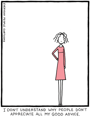 Good Advice Comic by Everyday People Cartoons