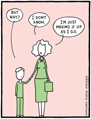 Why Mom Comic by Everyday People Cartoons